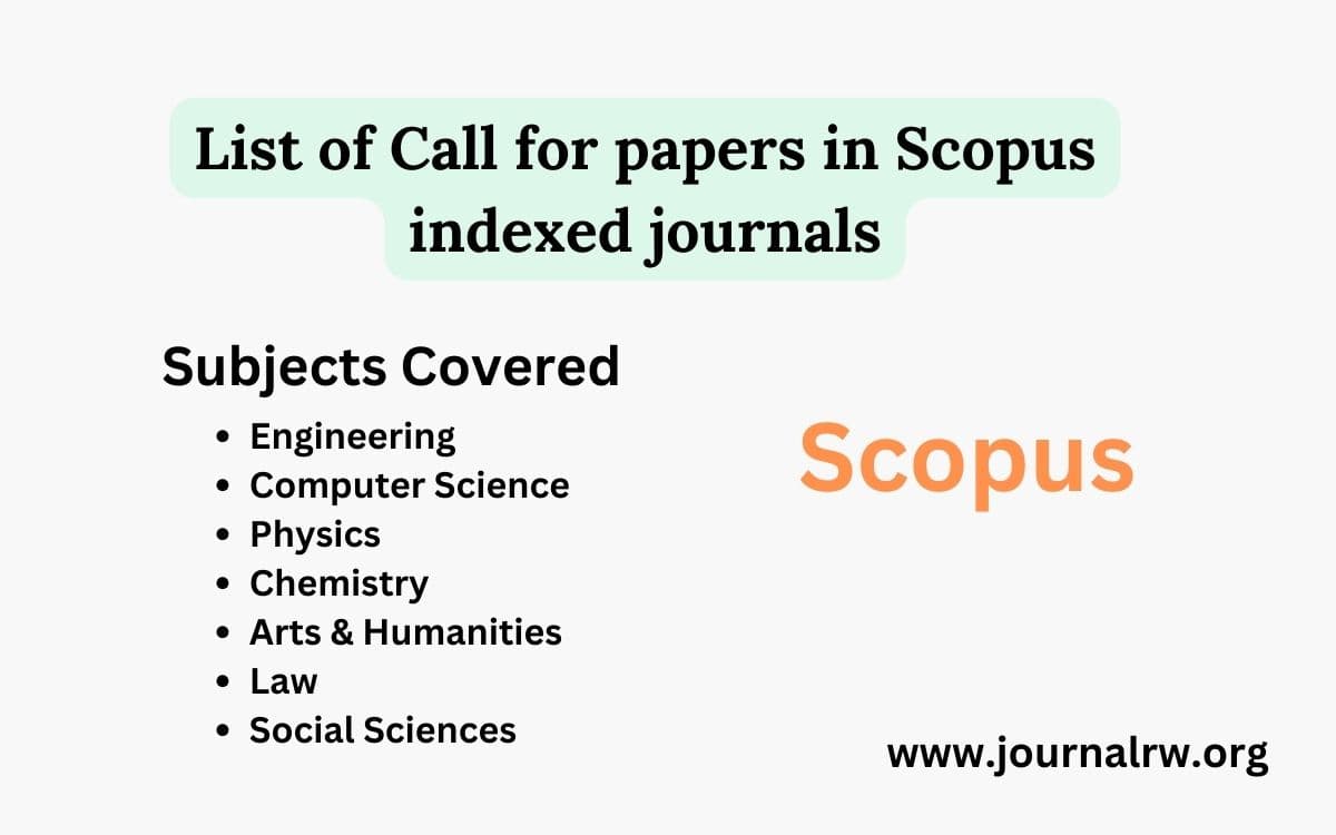Call For Papers In Scopus Indexed Journals Research Journals