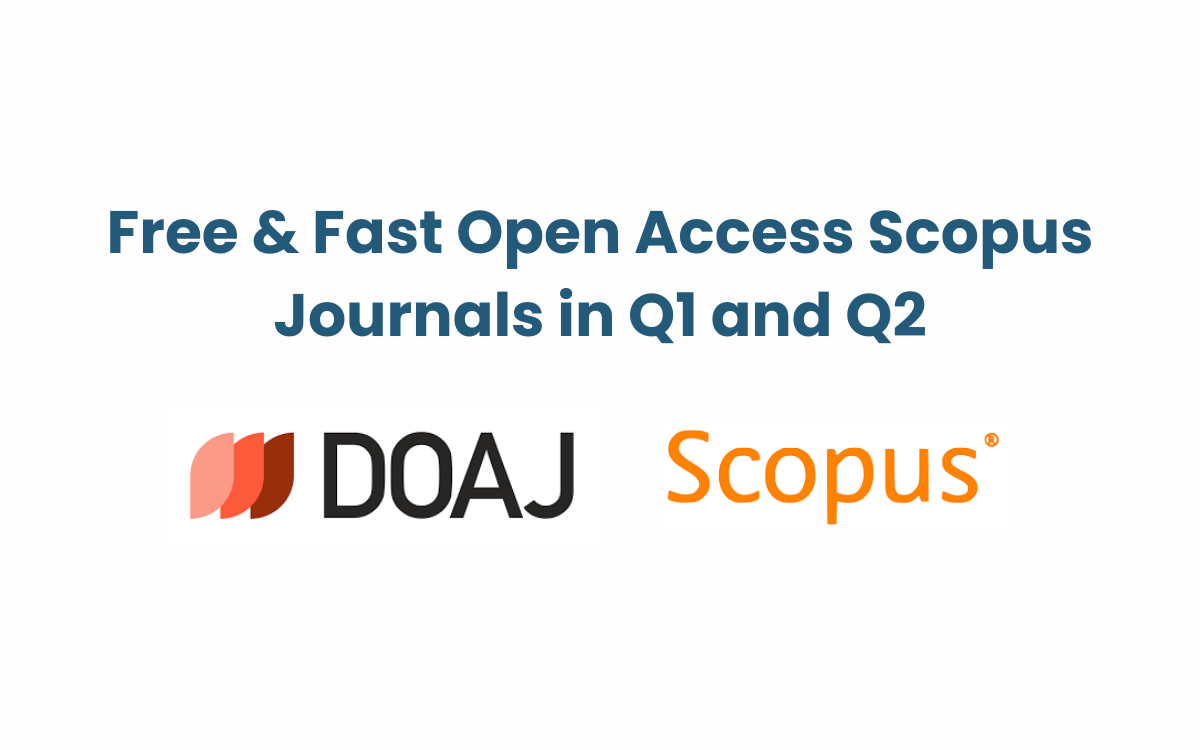 Free & Fast Scopus Journals (Q1 and Q2) - Research Journals